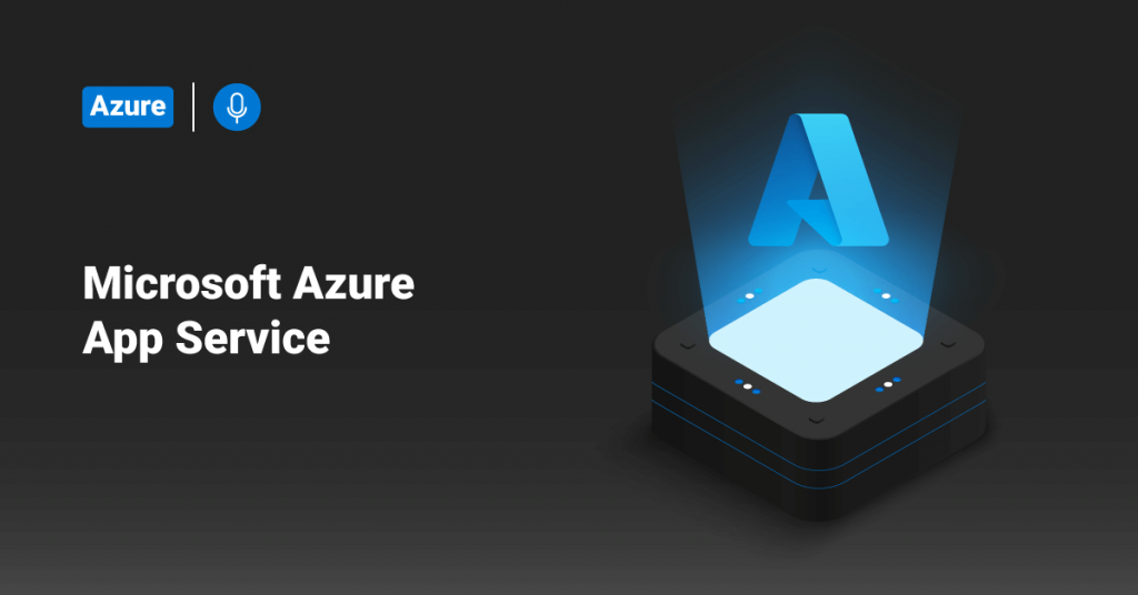 Microsoft Azure App Service • ServerHealers