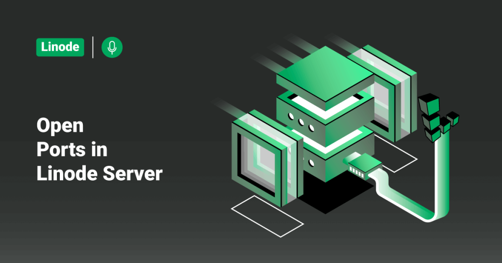 Open Ports in Linode Server • ServerHealers