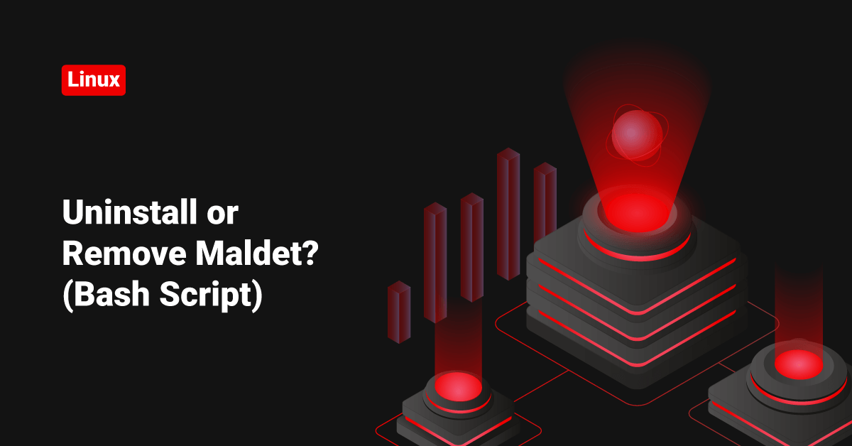 Uninstall Or Remove Maldet Bash Script ServerHealers uninstall-or-remove-maldet-bash-script-serverhealers
